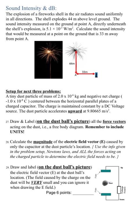 Solved Sound Intensity \& dB : The explosion of a fireworks | Chegg.com