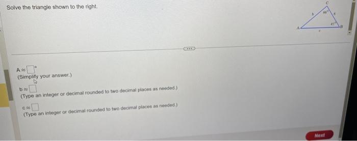 Solved Solve the triangle shown to the right. A ≈ (Simplify | Chegg.com