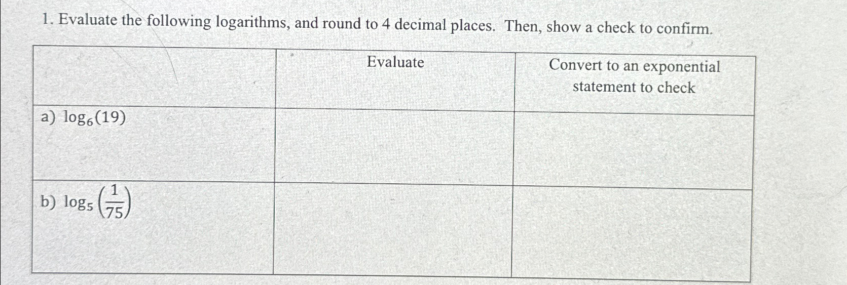 Solved Evaluate the following logarithms, and round to 4 | Chegg.com