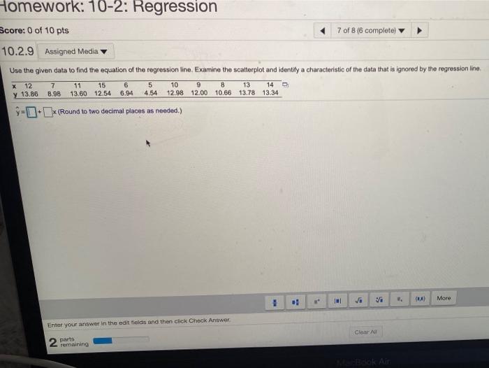 Solved Homework: 10-2: Regression Score: 0 of 10 pts 7 of 8 | Chegg.com