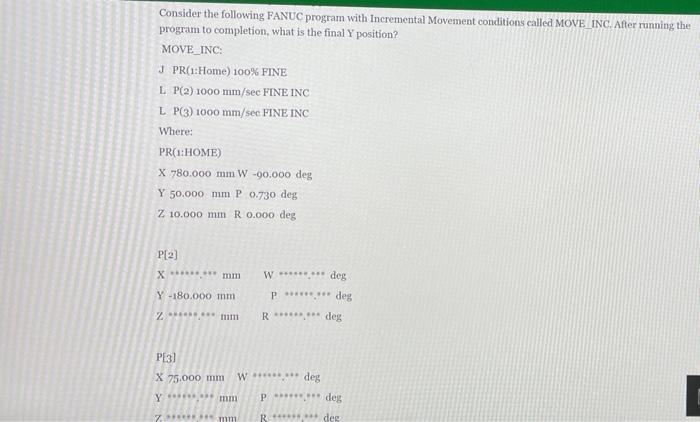 Solved Consider the following FANUC program with Incremental | Chegg.com