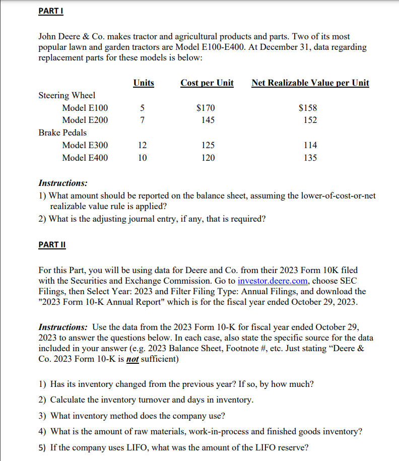 Solved PART IJohn Deere \& Co. ﻿makes tractor and | Chegg.com
