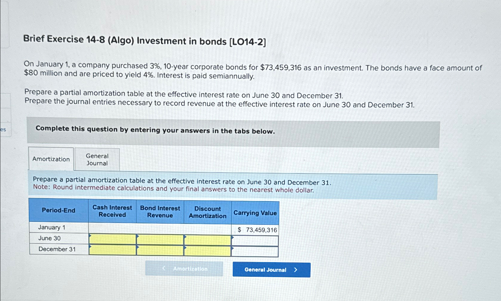 Solved Brief Exercise 14-8 (Algo) ﻿Investment in bonds | Chegg.com