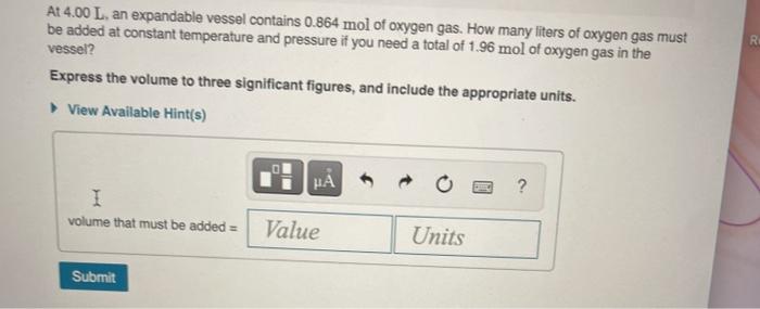 Solved At 4.00 L, an expandable vessel contains 0.864 mol of | Chegg.com