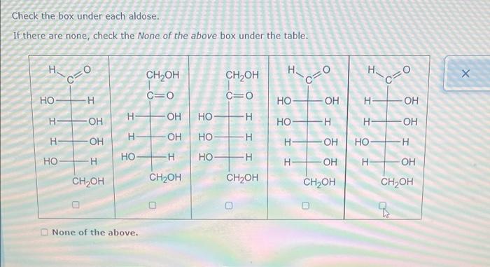 Solved Check the box under each aldose. If there are none, | Chegg.com