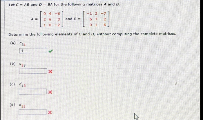 Solved Let C = AB and D = BA for the following matrices A | Chegg.com