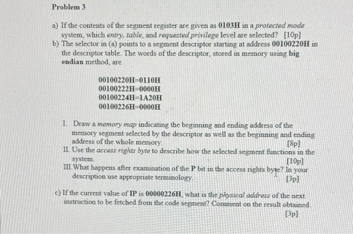 a) If the contents of the segment register are given | Chegg.com