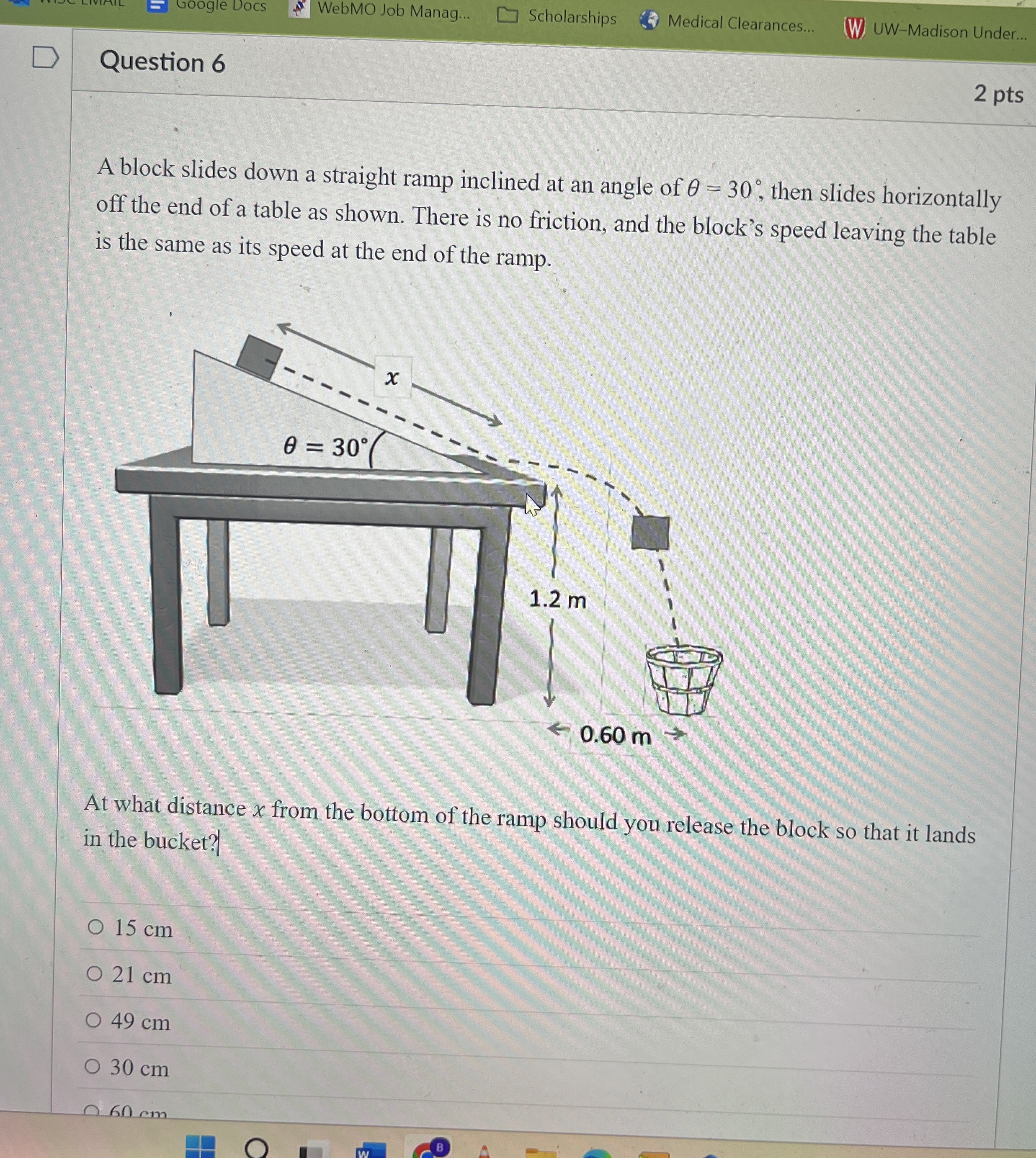 Solved Question 6A block slides down a straight ramp | Chegg.com