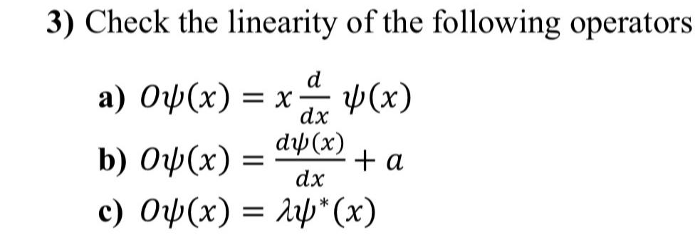 Solved Check the linearity of the following | Chegg.com