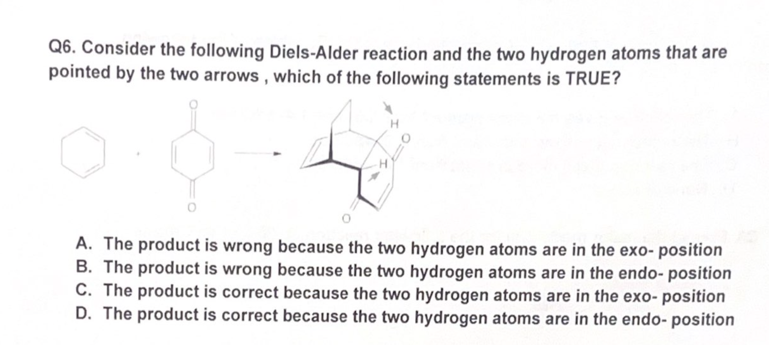 Solved Q6. ﻿Consider the following Diels-Alder reaction and | Chegg.com