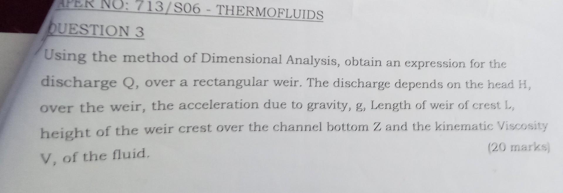 Solved bUESTION 3 Using the method of Dimensional Analysis, | Chegg.com