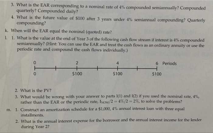 Solved 3. What is the EAR corresponding to a nominal rate of | Chegg.com