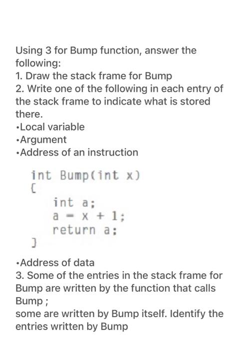 Solved Using 3 for Bump function, answer the following: 1. | Chegg.com