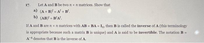 Solved 17. Let A and B be two n×n matrices. Show that a) | Chegg.com