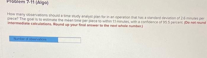 Solved How many observations should a time study analyst | Chegg.com