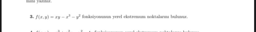 f(x,y)=xy-x3-y2 ﻿fonksiyonunun yerel ekstremum | Chegg.com