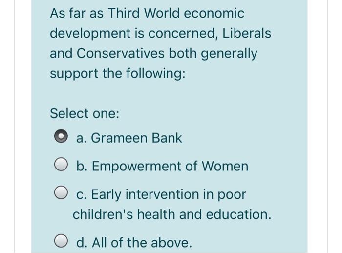 Solved As far as Third World economic development is | Chegg.com