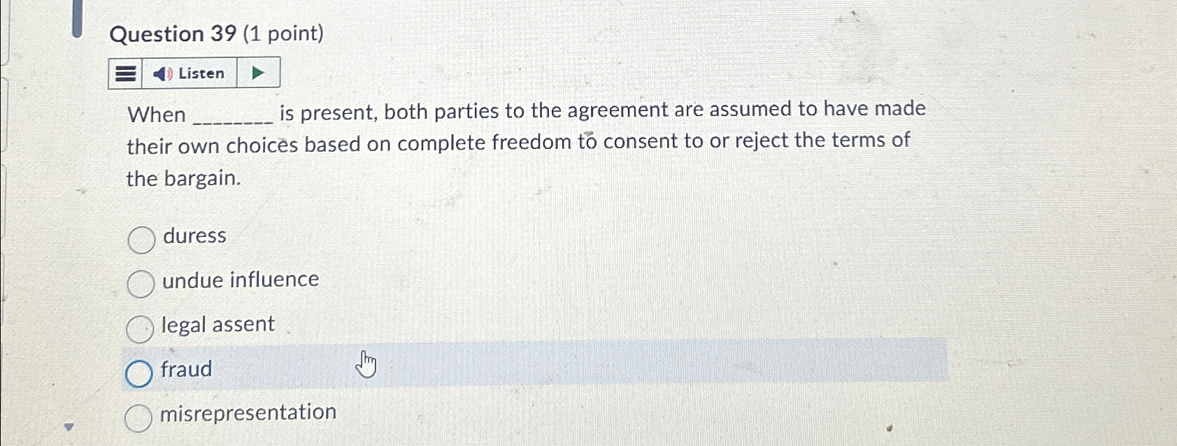 Solved Question 39 (1 ﻿point)ListenWhen is present, both | Chegg.com