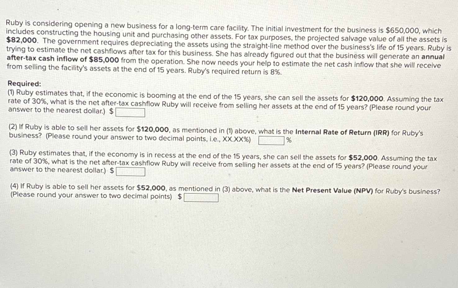 Solved Ruby is considering opening a new business for a | Chegg.com