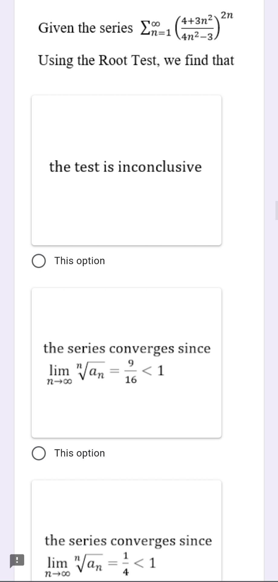 Solved 2n Given the series En-1 4+3n2 4n2-3 Using the Root | Chegg.com