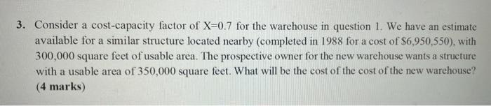 Solved 3. Consider a cost-capacity factor of X=0.7 for the | Chegg.com