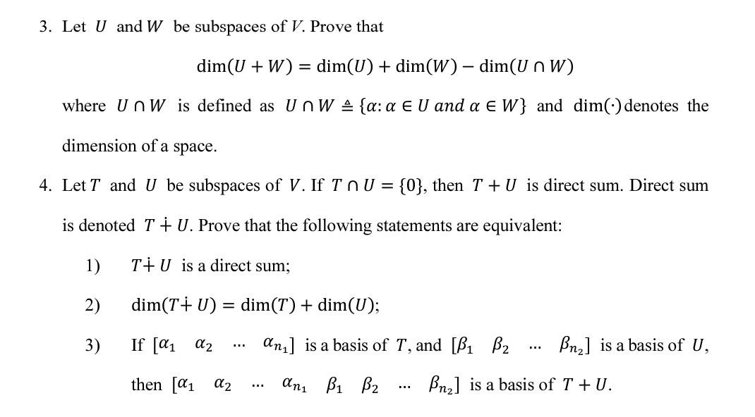 Solved 3. Let U and W be subspaces of V. Prove that | Chegg.com