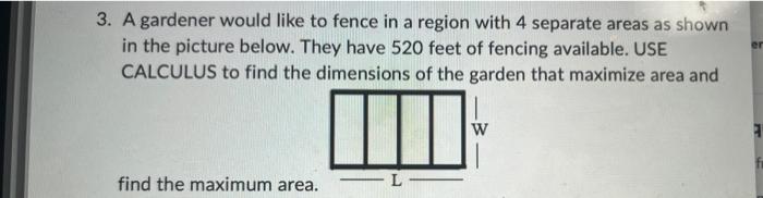Solved 3. A gardener would like to fence in a region with 4 | Chegg.com