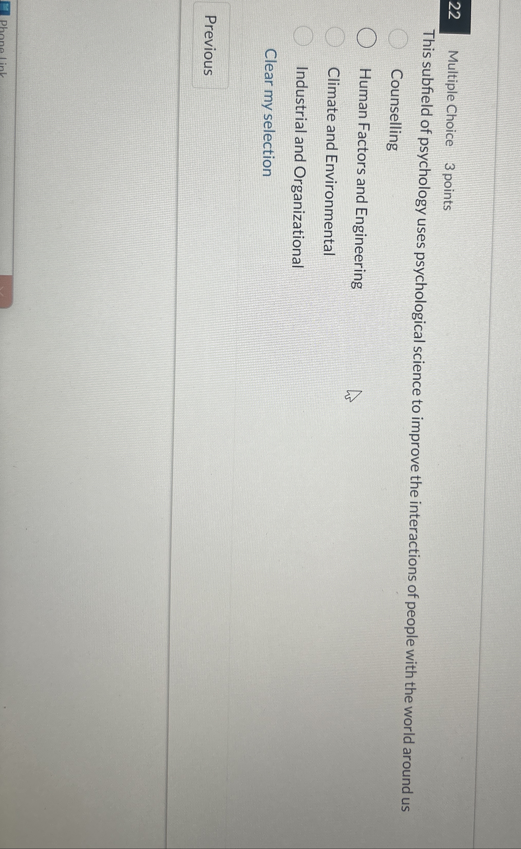 22Multiple Choice3 ﻿pointsThis subfield of psychology | Chegg.com