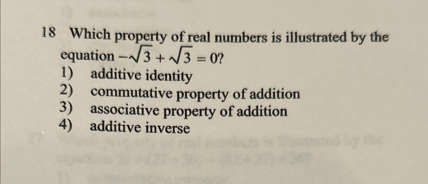 Solved 18 ﻿Which property of real numbers is illustrated by | Chegg.com