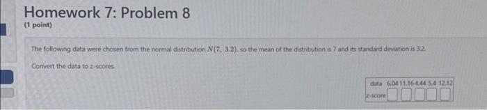 Solved Homework 7: Problem 8 (1 point) The following data | Chegg.com