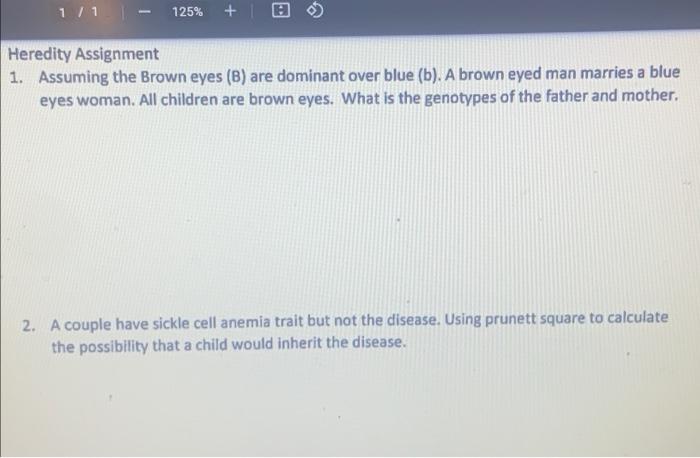 Solved 1 1 1 125% + Heredity Assignment 1. Assuming the | Chegg.com