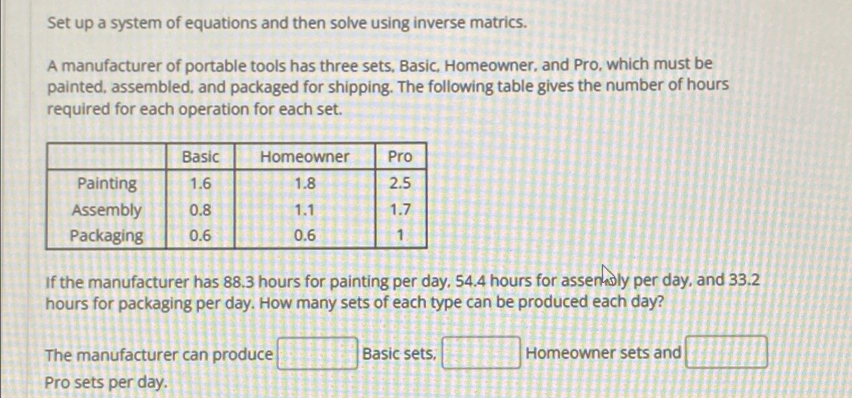 Solved Set up a system of equations and then solve using | Chegg.com