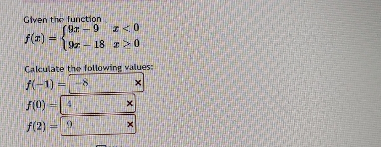 Solved Given the functionf(x)={9x-9,x