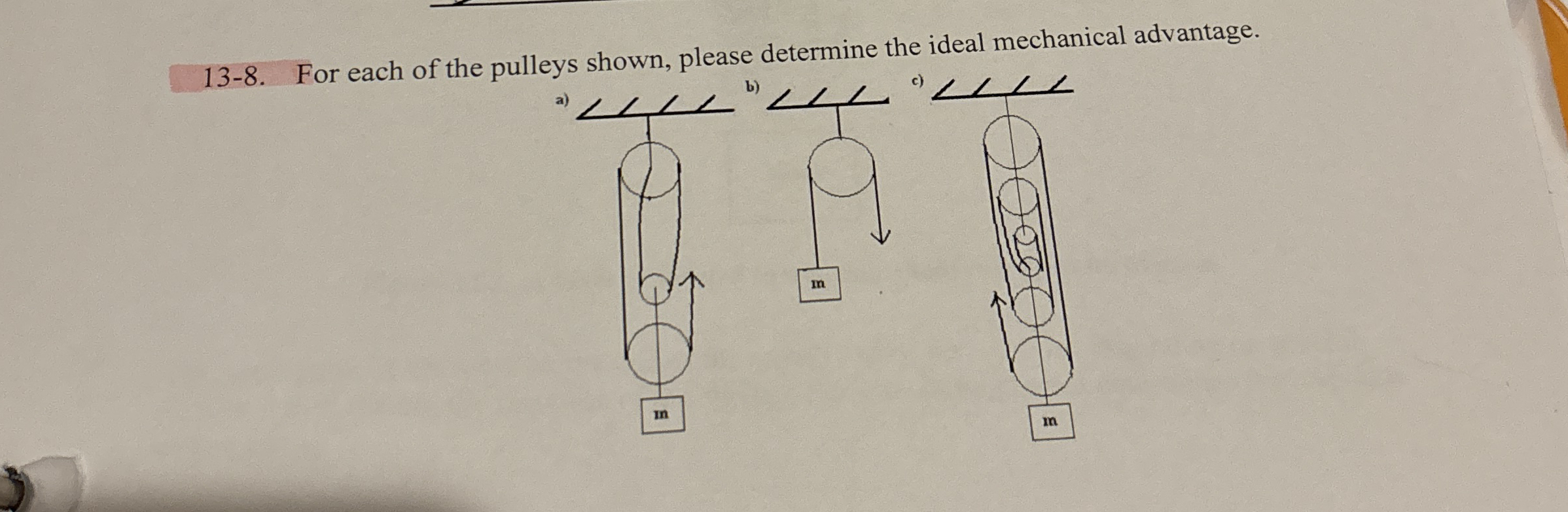Solved 13-8. ﻿For each of the pulleys shown, please | Chegg.com