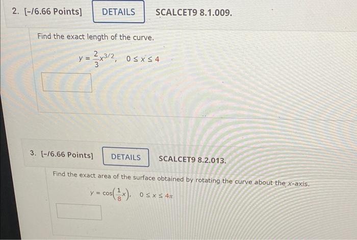Solved Find the exact length of the curve. y=32x3/2,0≤x≤4 3. | Chegg.com