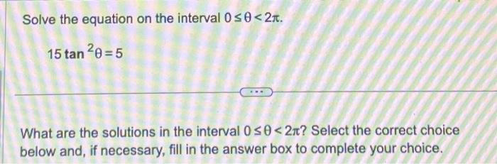 Solved Solve the equation on the interval 0 ≤0
