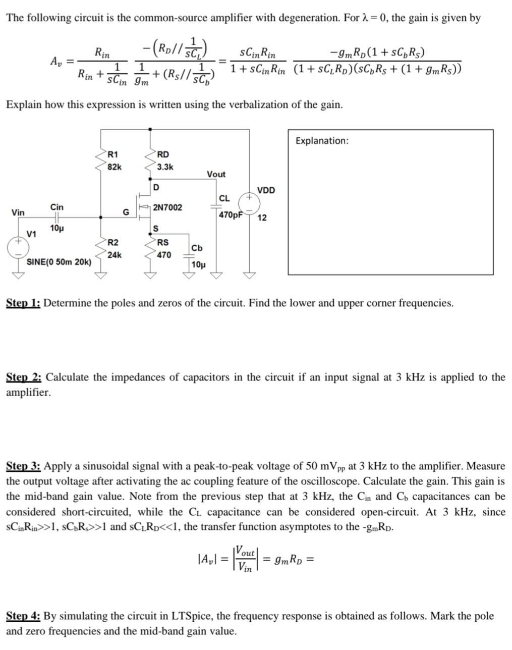 Solved The following circuit is the common-source amplifier | Chegg.com