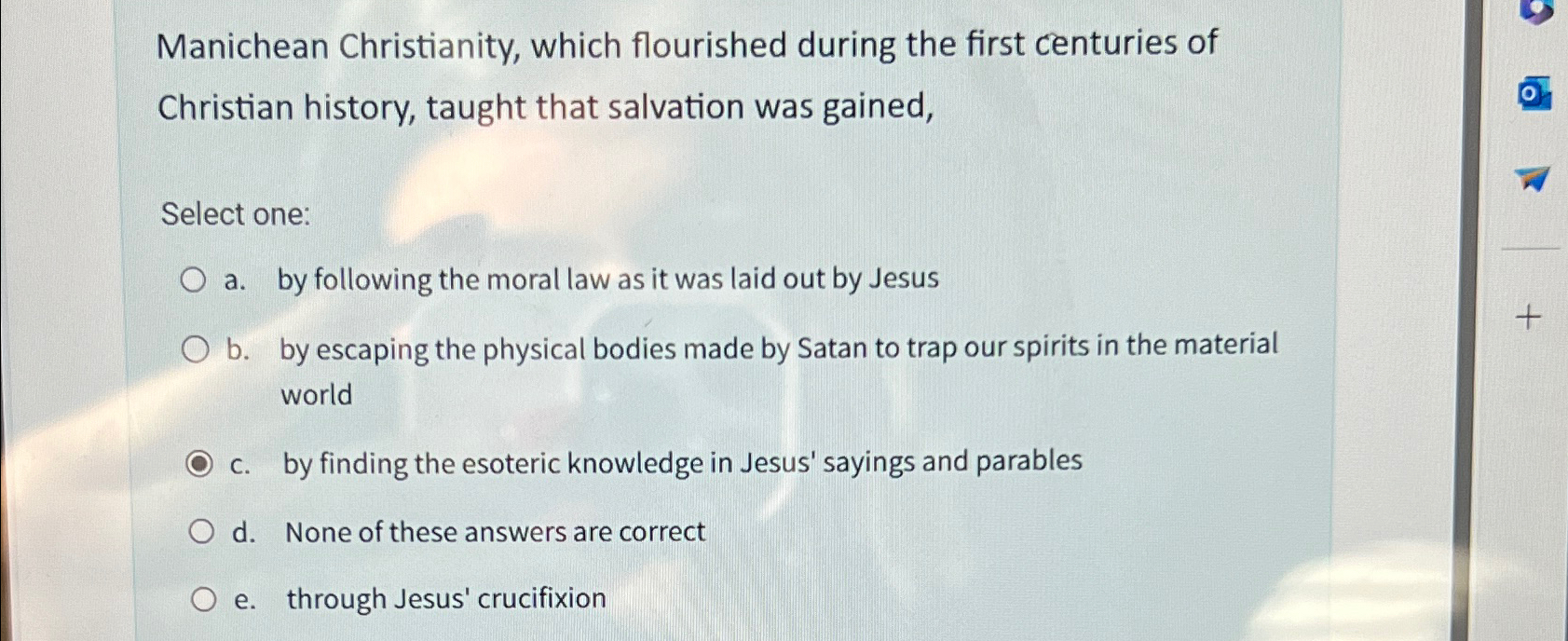 Solved Manichean Christianity, which flourished during the | Chegg.com