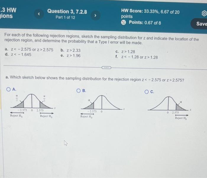 Solved For each of the following rejection regions, sketch | Chegg.com