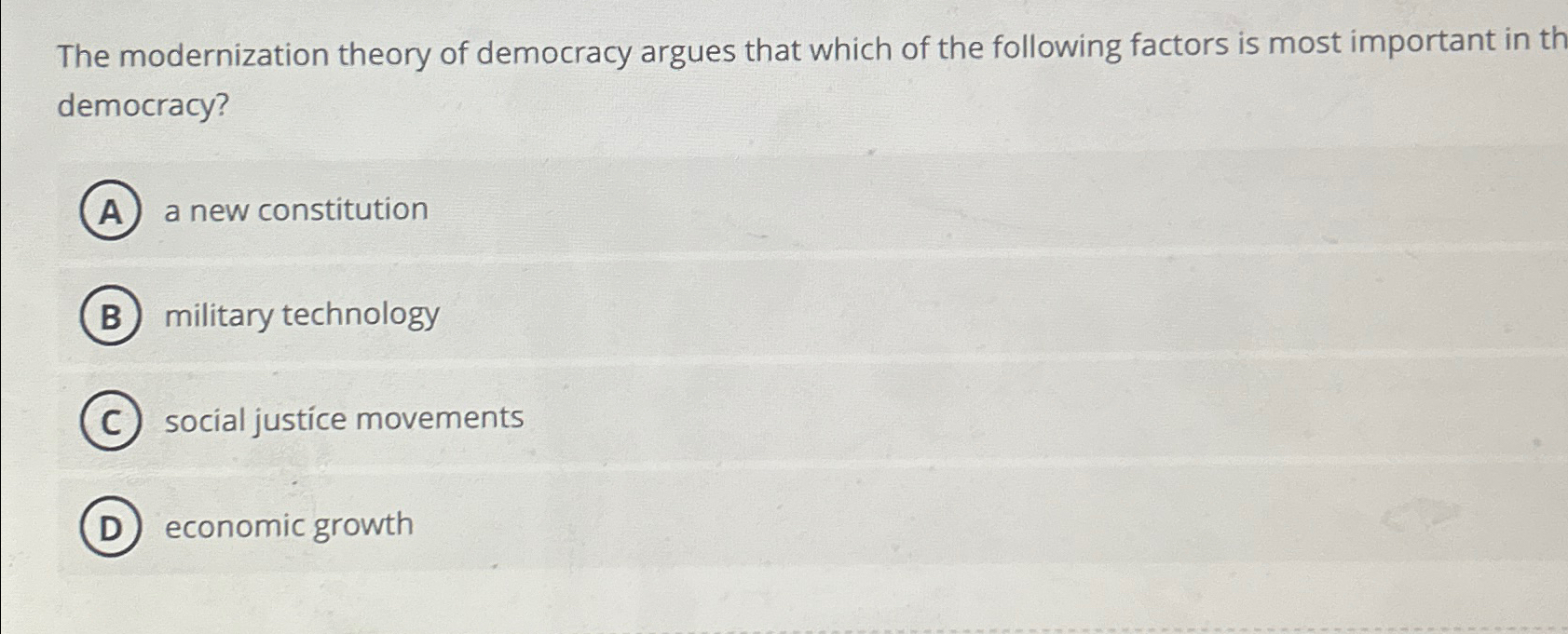 Solved The modernization theory of democracy argues that | Chegg.com