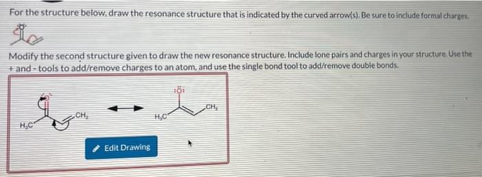 Solved For the structure below, draw the resonance structure | Chegg.com