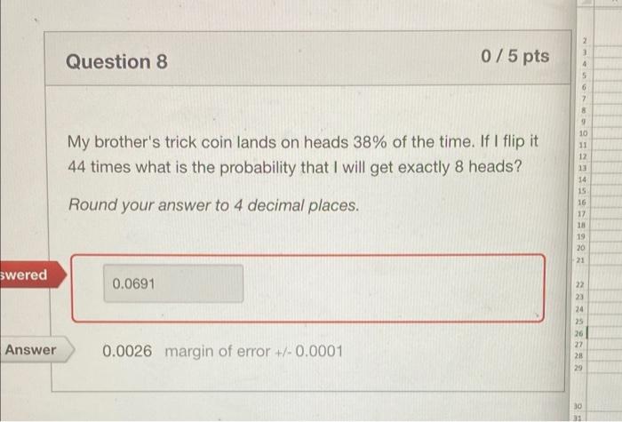 Solved swered Answer 2 4 0/5 pts Question 8 5 6 7 8 9 10 My | Chegg.com