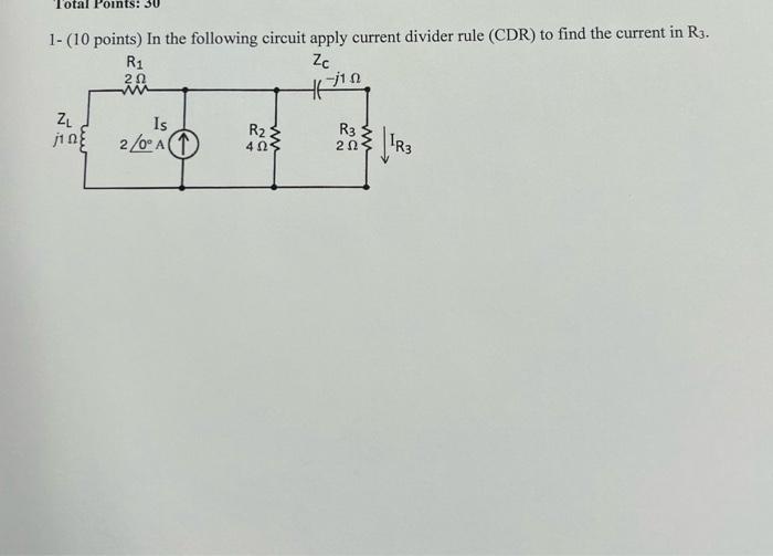 Solved 1- (10 points) In the following circuit apply current | Chegg.com