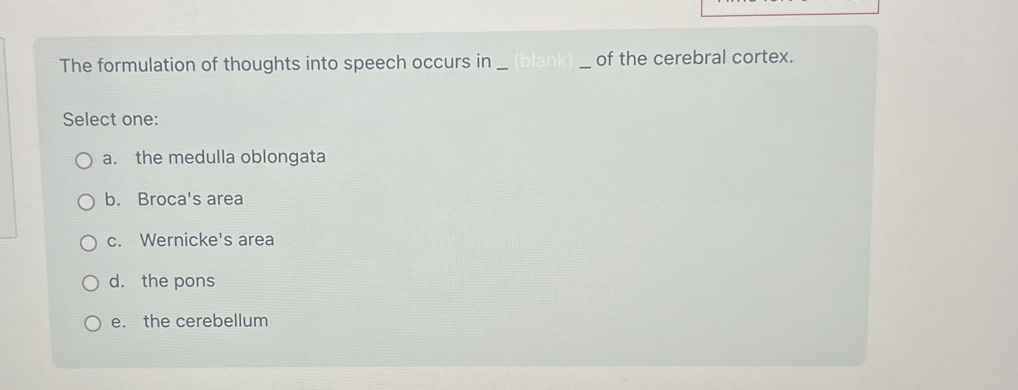 Solved The formulation of thoughts into speech occurs in | Chegg.com