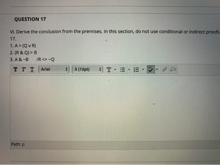 Solved QUESTION 17 VI. Derive the conclusion from the | Chegg.com