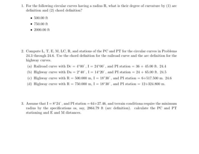 Solved 1. For the following circular curves having a radius | Chegg.com