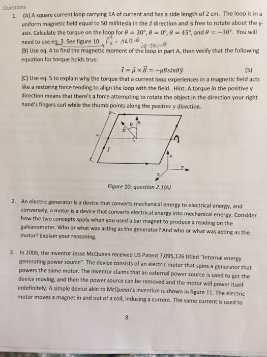 Solved si Questions 1. (A) A square current loop carrying 1A | Chegg.com