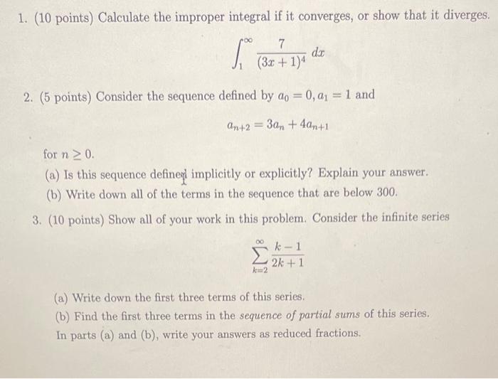 Solved 1. ( 10 points) Calculate the improper integral if it | Chegg.com