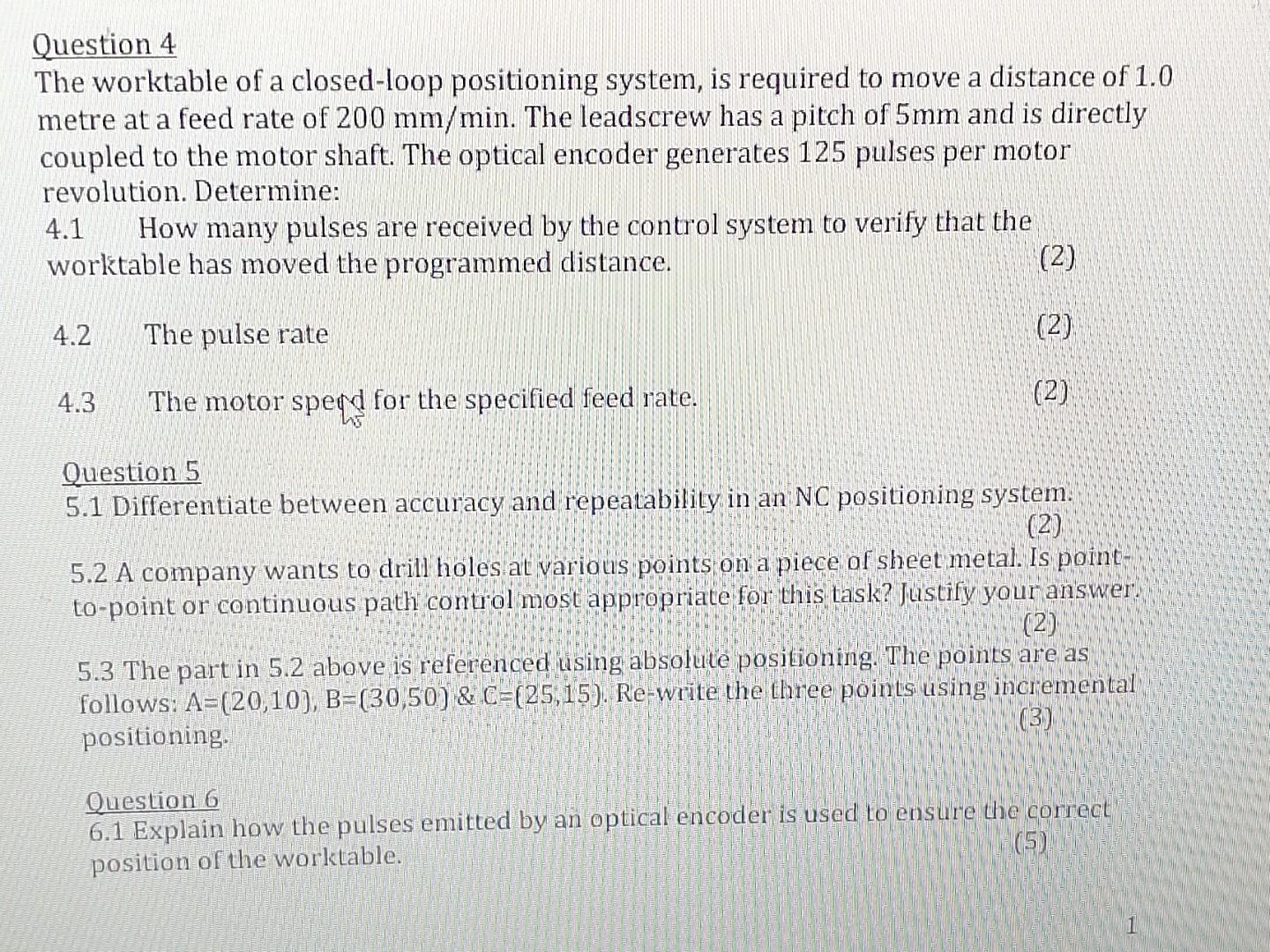 Solved Question 4 The Worktable Of A Closed Loop Positioning 
