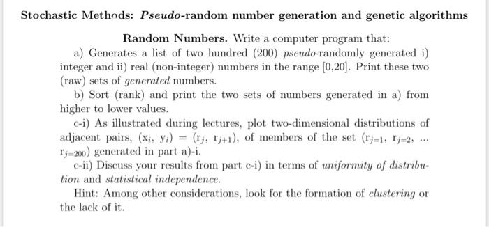 Solved Stochastic Methods: Pseudo-random number generation | Chegg.com